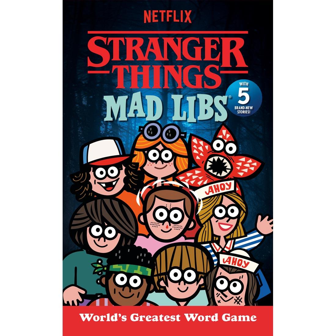 Stranger Things Mad Libs Book For Ages 8 and Up