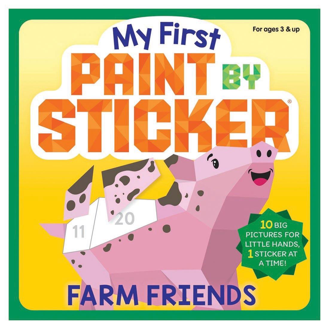 Farm Friends My First Paint by Sticker Book